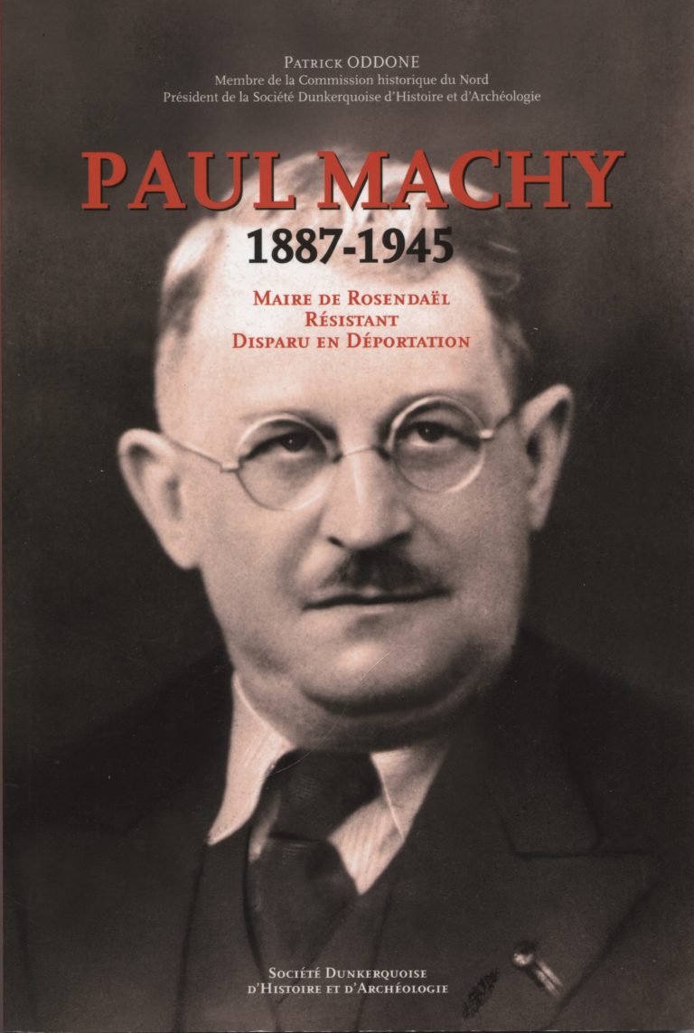 Paul Machy (1887-1945) Maire de Rosendaël. Résistant. | SDHA